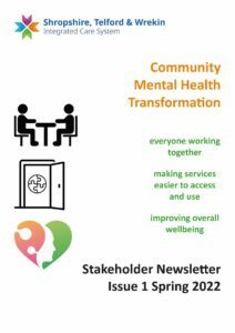 Community Mental Health Transformation - NHS Shropshire, Telford and Wrekin